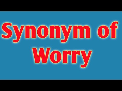 worry synonym in english word । synonym and antonym । opposite word । similar word in english ।