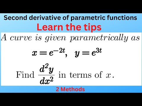 Second derivatives of parametric equations.(Explicit tutorial)