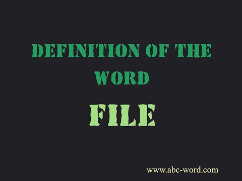 Definition of the word "File"