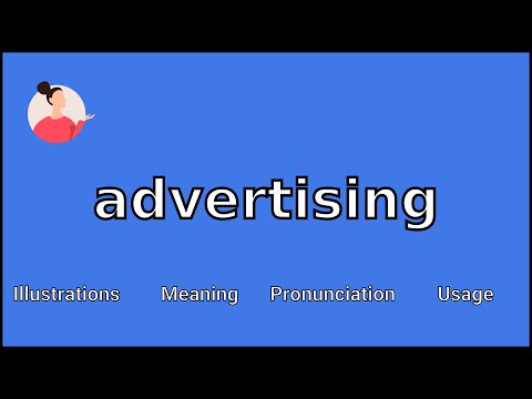 ADVERTISING - Meaning and Pronunciation