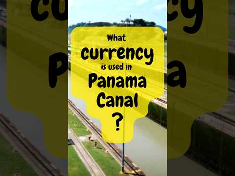 What currency is used in Panama Canal ? #moneywiseminutiae