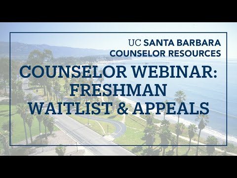 Freshman Waitlist and Appeal Overview