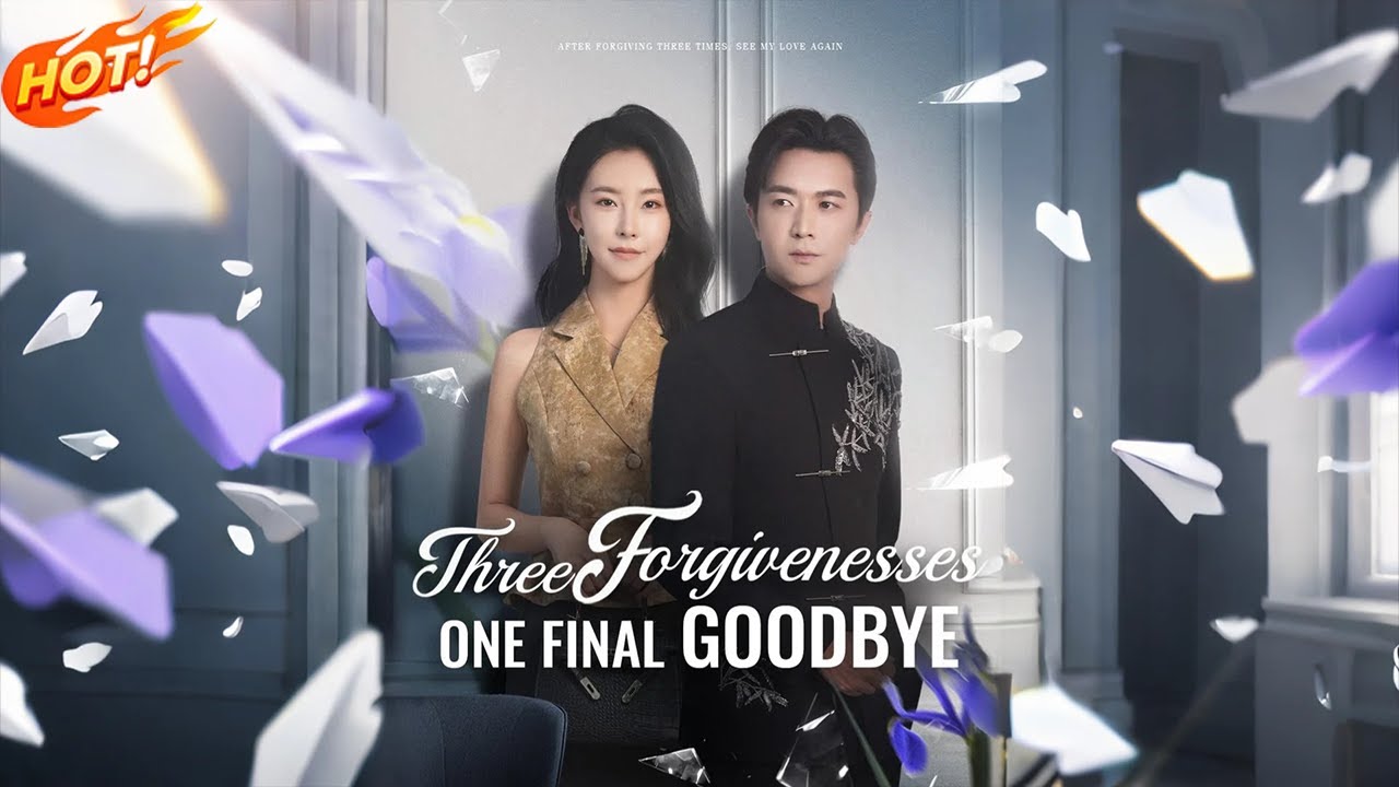 【Three Forgivenesses, One Final Goodbye】🔥 He Bought Her Future, But Lost His Soul.