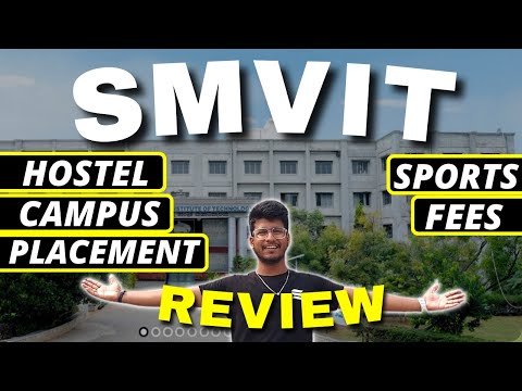 Sir M. Visvesvaraya Institute Of Technology (SMVIT) |COMEDK,KCET|Placement,fees,campus|Honest review