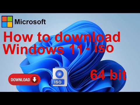 How to download windows 11 iso 64 bit
