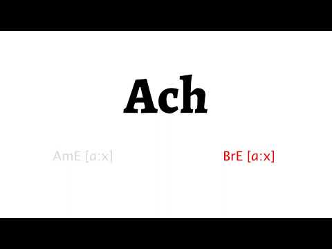 How to Pronounce ach in American English and British English