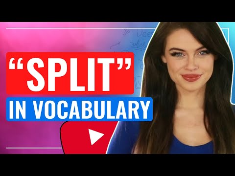 SPLIT (B2 Upper-Intermediate) Learn English Vocabulary