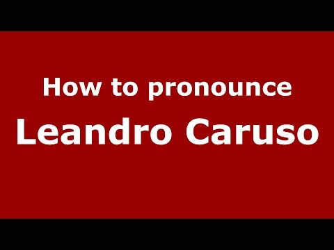 How to pronounce Leandro Caruso (Spanish/Argentina) - PronounceNames.com