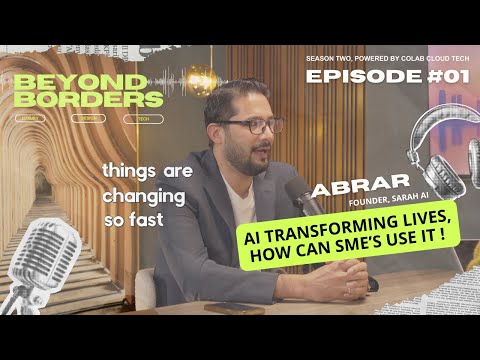 The AI Revolution is Here βAre SME's Ready? | Beyond Borders ft. Abrar Siddiqui | Ritika Kothari