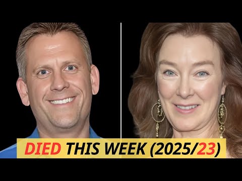 Actors Who Died This Week 2025/23