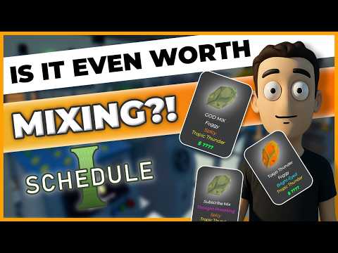 Is Mixing ACTUALLY Worth it in SCHEDULE 1? (Guide)