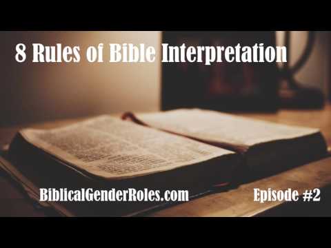 8 Rules of Bible Interpretation – Biblical Gender Roles