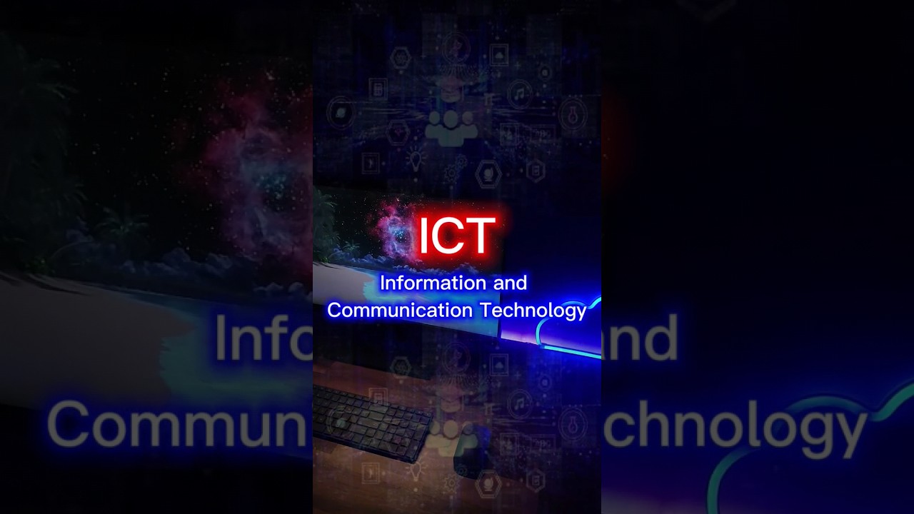,🧑‍💻🧠🕸️👾 What is ICT? (Information & Communication Technology) #short #shorts #ICT #tech #studies