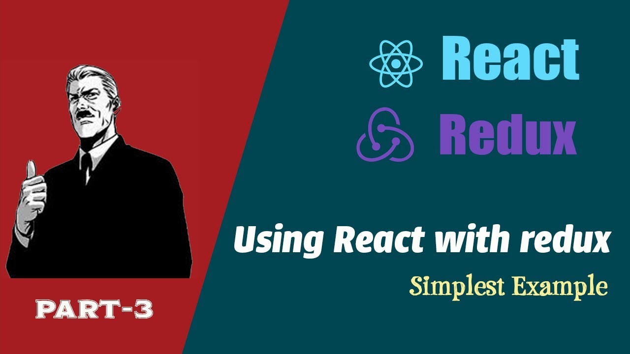 React Redux tutorial | simple example |  Part 3