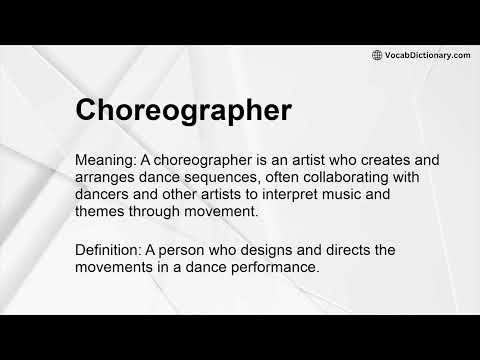 Choreographer Meaning