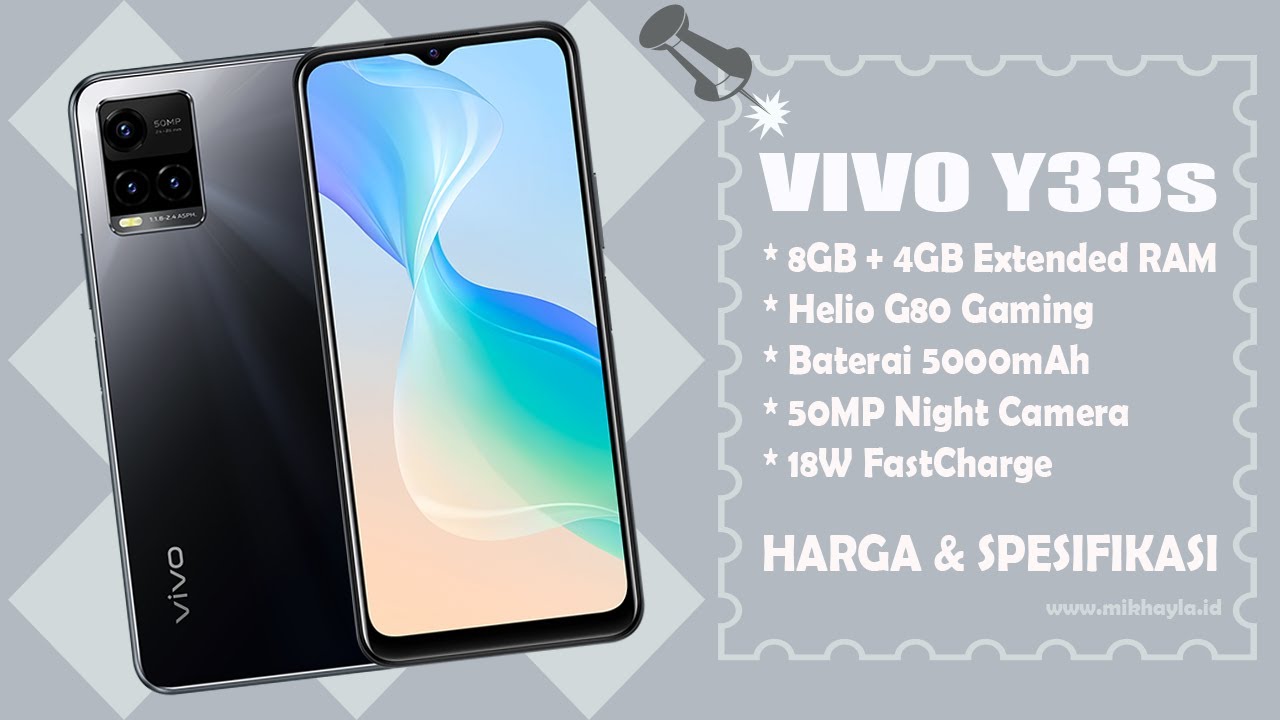 Spesifikasi Vivo Y33s dan Harga Terbaru - Mikhayla ID