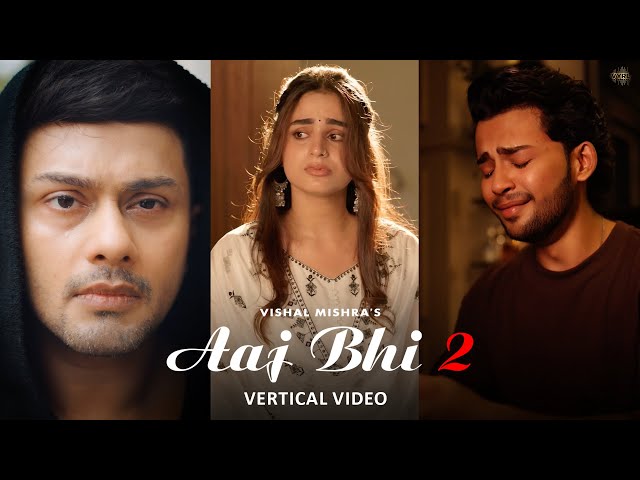 Aaj Bhi 2 Lyrics English Translation - Vishal Mishra - LyricsDecoder
