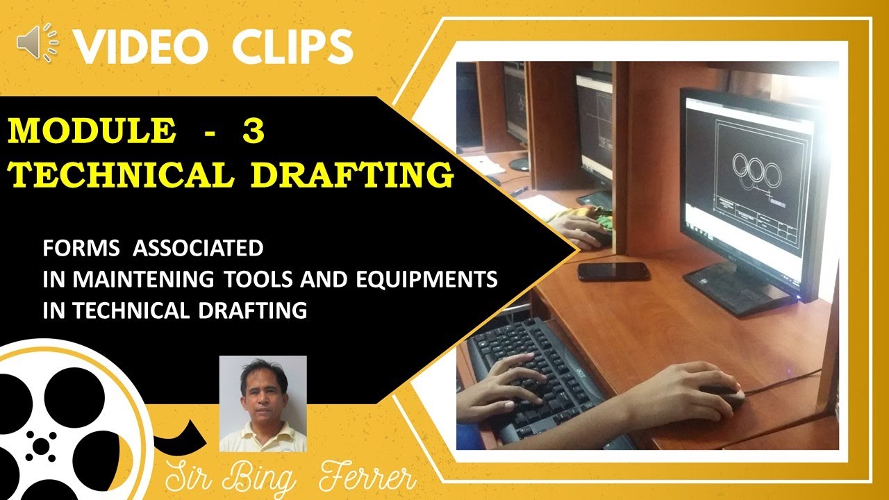 MODULE 3 Technical Drafting (Forms)