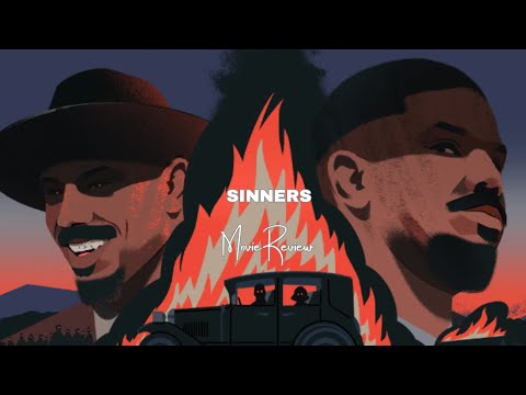 Sinners (2025) Movie Review