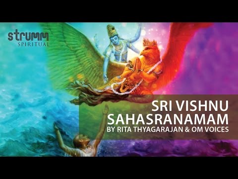 Sri Vishnu Sahasranamam I 1000 names of Mahavishnu I Rita Thyagarajan I Om Voices