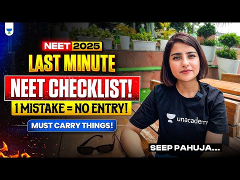 🚨 NEET 2025 Checklist: 1 Mistake = No Entry! 📄🖊️| NEET 2025 | Seep Pahuja #seeppahuja #neet2025