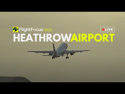 Heathrow Airport Live - Thursday 26th June 2025
