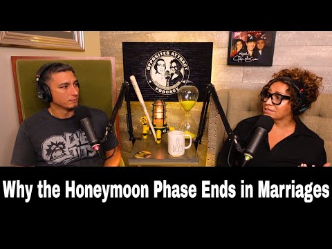Why the Honeymoon Phase Ends in Marriages