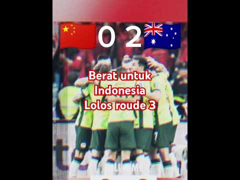 #indonesia berat lolos otomatis setelah #arab tahan #japan #australia menang lawan #cina