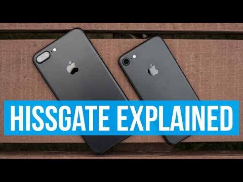 iPhone 7 hissgate explained