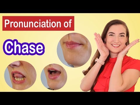 How to pronounce Chase, American English Pronunciation Lesson