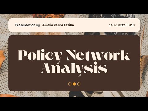 Policy Network Analysis