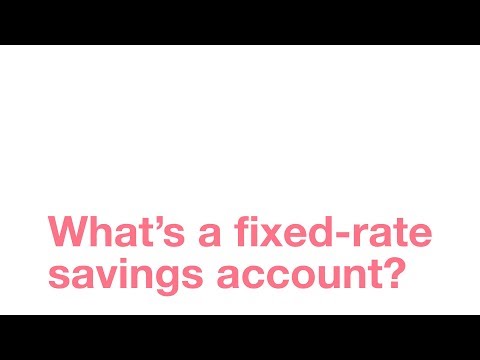 What is a fixed-rate savings account?