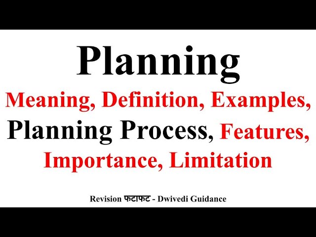 Understanding the Planning Process: Definition, Features, Importance ...