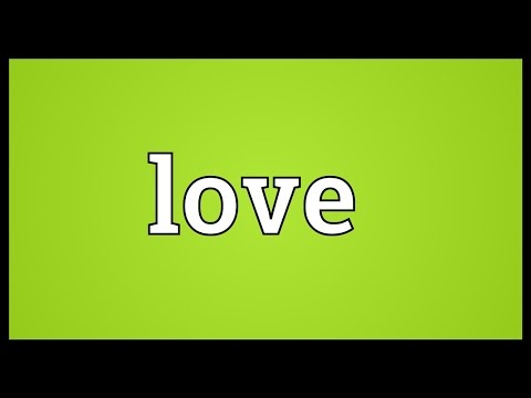 Love Meaning
