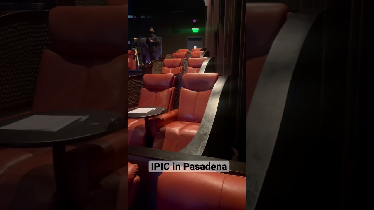 IPIC movie theater in Pasadena