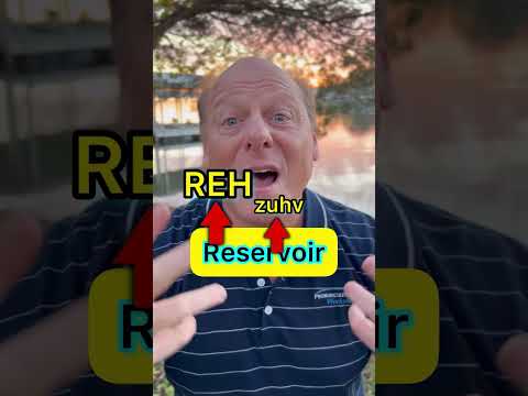 How do you say Reservoir?
