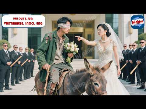 Chiến Thần Giả Làm Ăn Mày Mù Đi Hỏi Cưới Bị Nhà Vợ Khinh Thường Sỉ Nhục Liền Ra Tay Trừng Trị Cả Lũ