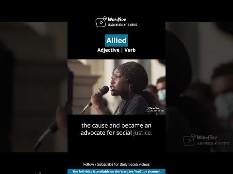 Learn the word allied in one minute - Improve your English vocabulary with real world examples