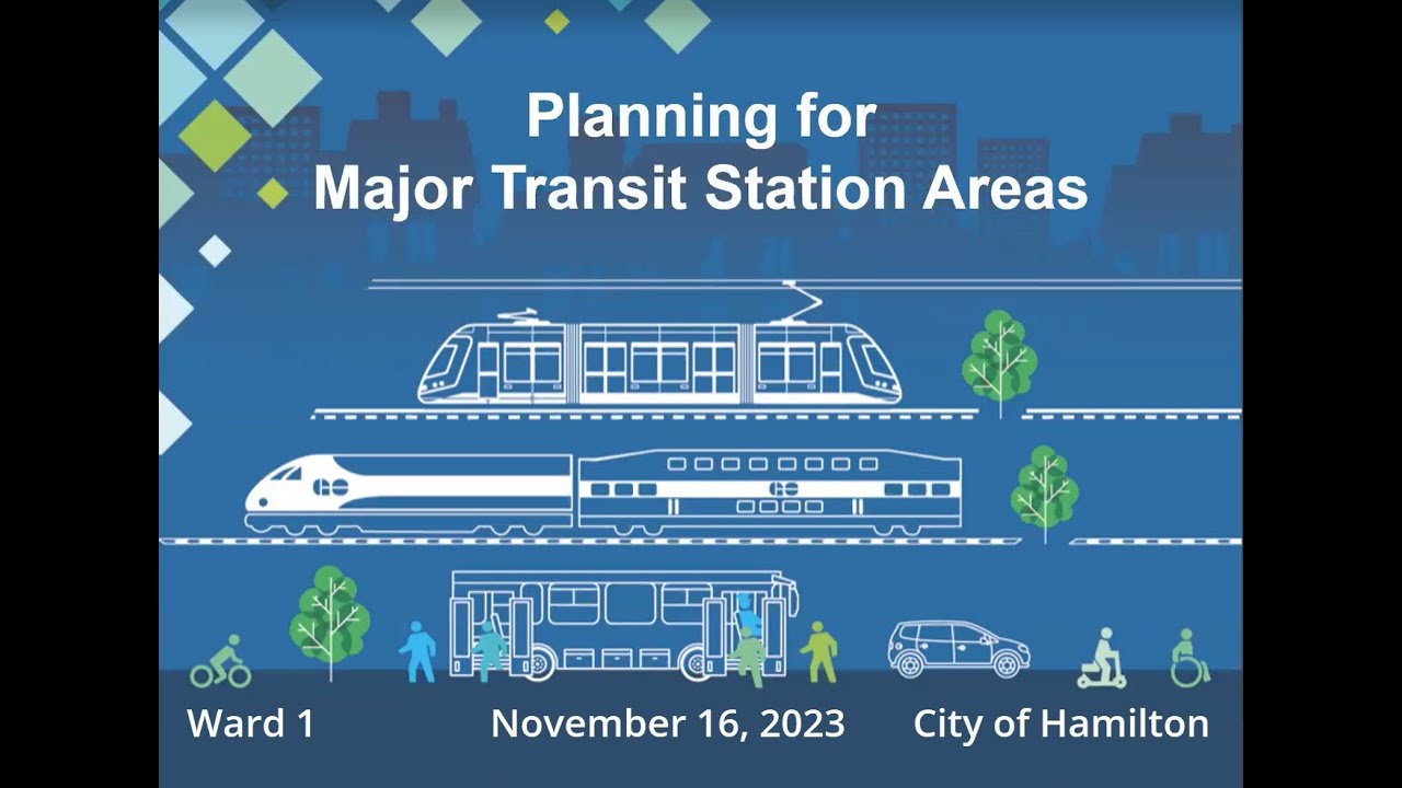 Planning for Major Transit Station Areas - Ward 1 Information Meeting