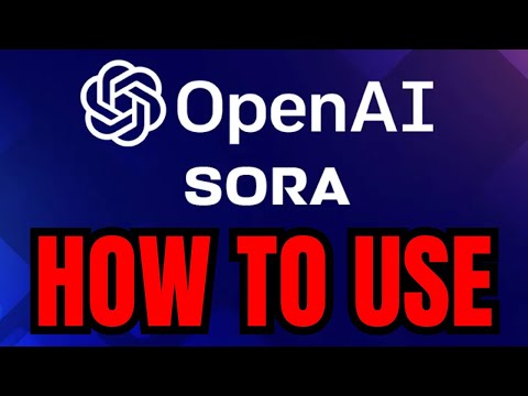 OpenAI Sora How To Use - How To Use Sora AI (2024)
