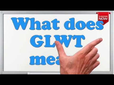 What is the full form of GLWT?