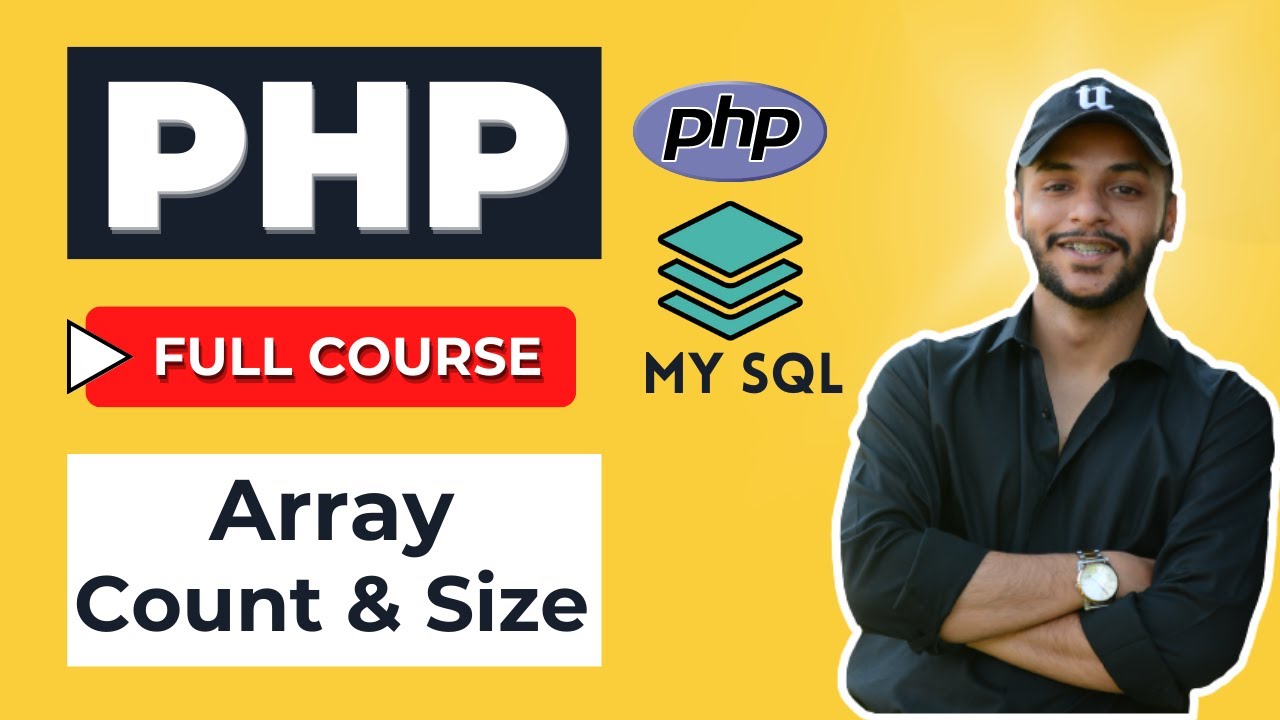 Array count & Size in PHP | Tutorial 21