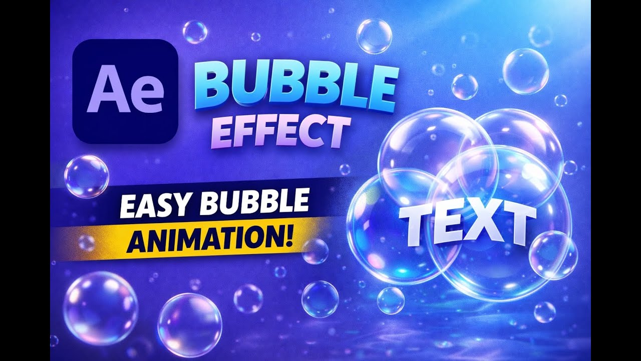 After Effects Bubble Effect Tutorial | Easy Bubble Animation for Beginners