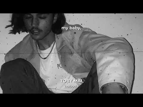Toby Mai - Nobody Text - SongTextes.de