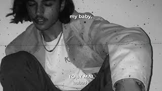 Toby Mai - Nobody Text - SongTextes.de