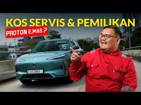 PROTON e.MAS 7 | BERAPA HARGA BULANAN & KOS SERVIS?