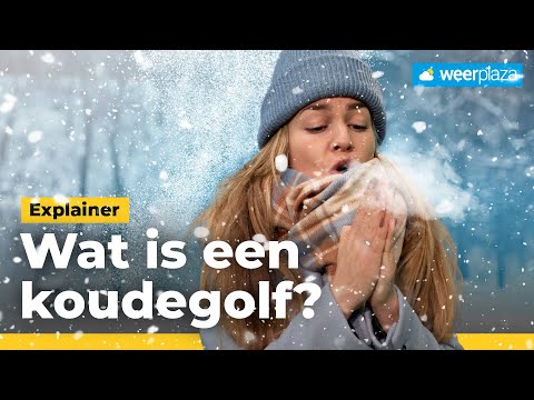 Wat is een koudegolf? Explainer
