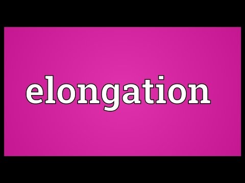 Elongation Meaning