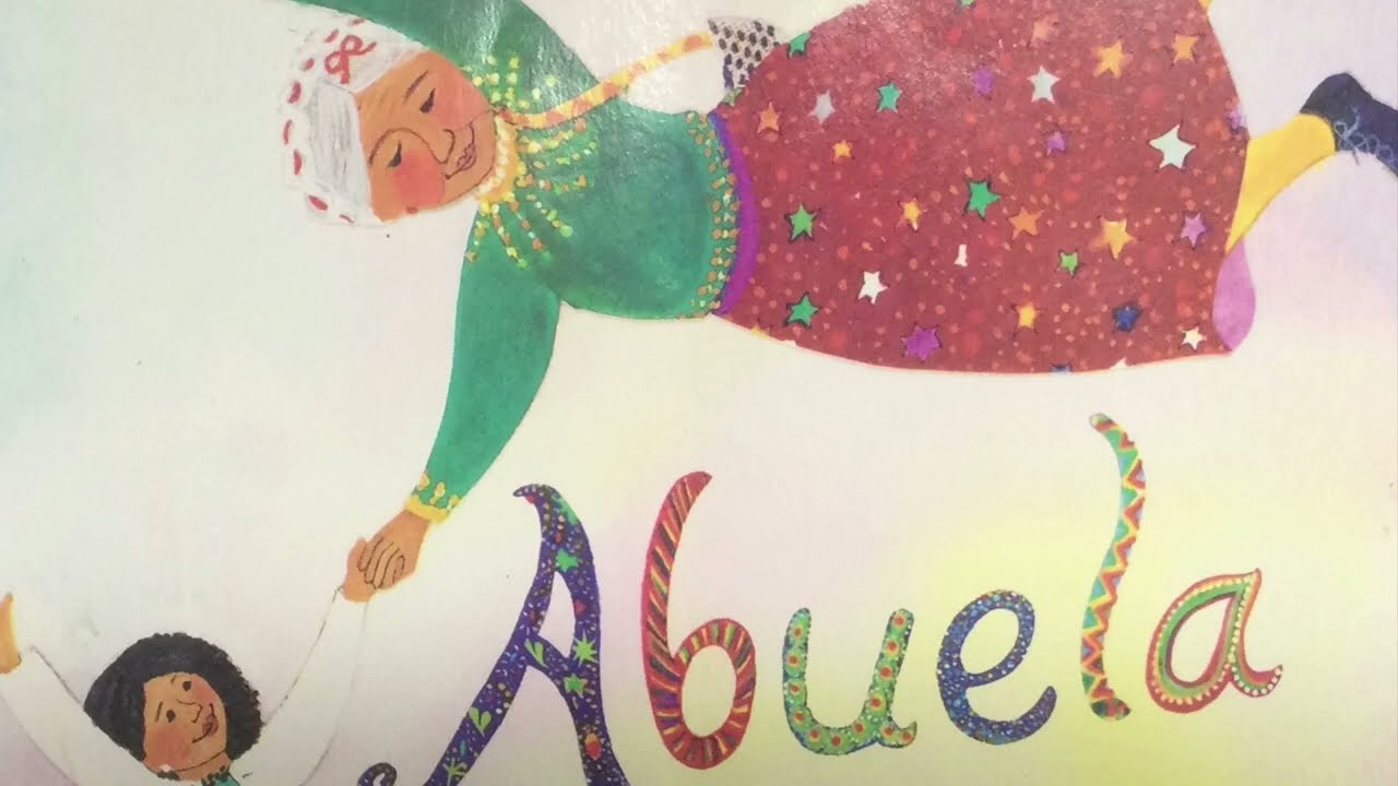 Abuela by Arthur Dorros Spanish Read Aloud Foundations for learning Spanish Step by Step