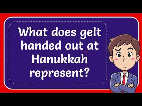 What does gelt handed out at Hanukkah represent?